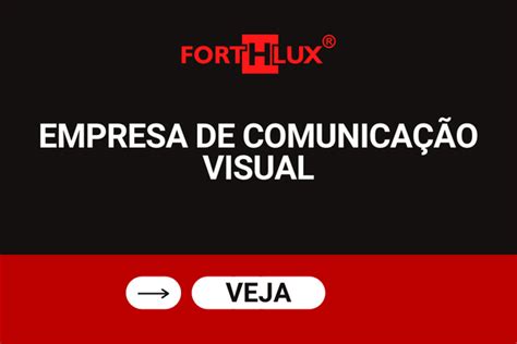 Empresa De Comunicação Visual Forthlux
