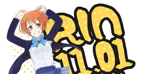 ラブライブ 凛誕！ Yi＠寫作yi讀作1のイラスト Pixiv