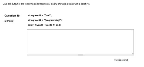 Solved Give The Output Of The Following Code Fragments Chegg