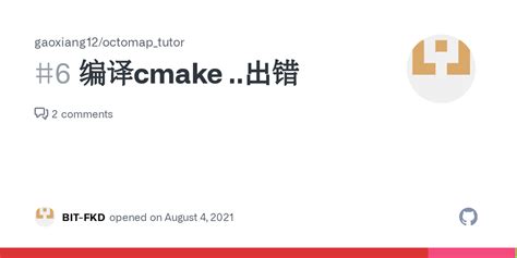 编译cmake 出错 · Issue 6 · Gaoxiang12 Octomap Tutor · Github
