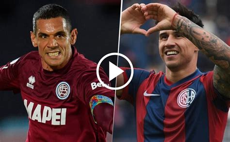 Dónde Ver Lanús Vs San Lorenzo En Vivo Y Online Por La Copa De La