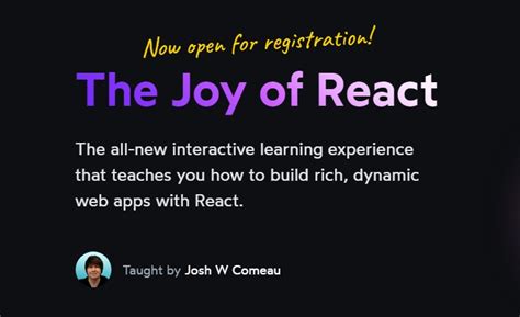 The Joy Of React By Josh Comeau
