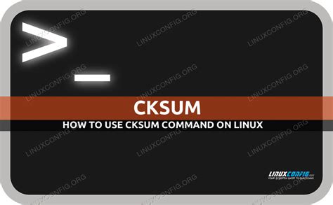 Cksum Command In Linux With Examples Linux Command Line Tutorial