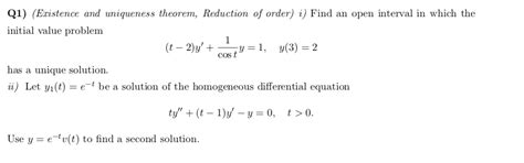 Solved 1 Q1 Existence And Uniqueness Theorem Reduction Of