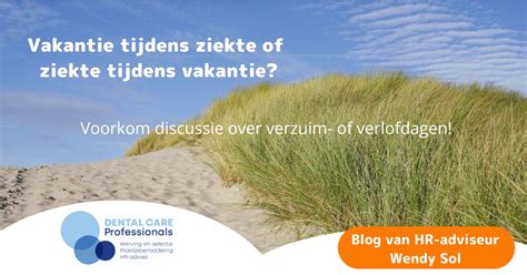 Mirjam Buisman On Linkedin Vakantie Tijdens Ziekte En Ziekte Tijdens