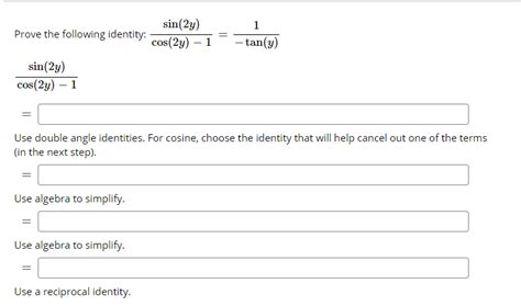 Solved Sin 2y Prove The Following Identity Cos 2y 1 1