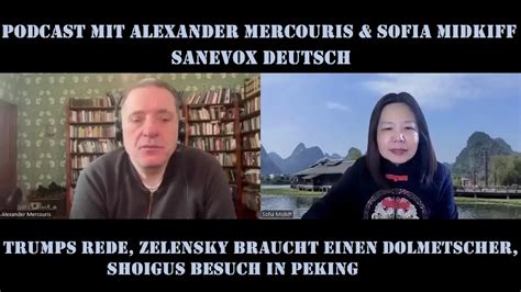 Podcast Mit Alexander Mercouris And Sofia Midkiff Deutsch Synchronisiert Sanevox Deutsch 06