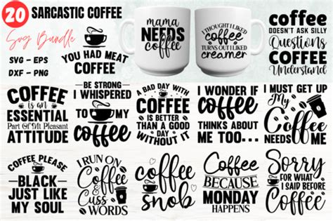 Sarcastic Coffee Sayings Svg Bundle Graphic By Graftify · Creative Fabrica