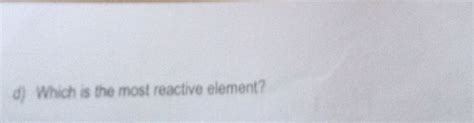 Most Reactive Element Studyx