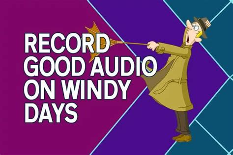 How To Reduce Wind Noise When Recording Outside DIY Video Studio