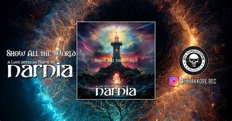 Narnia Bandas Da América Latina Se Unem Para Lançamento De épico