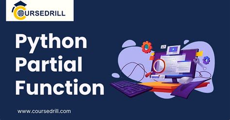 master python partial function simplify your code easily 2025 coursedrill