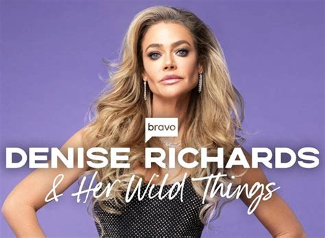 Denise Richards Her Wild Things Tv Show Trailer Next Episode