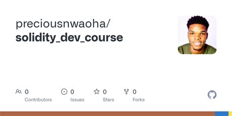GitHub Preciousnwaoha Solidity Dev Course
