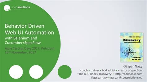 behavior driven ui automation agile testing days 2017 potsdam ppt