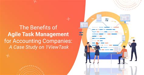 The Benefits Of Agile Task Management For Accounting Companies A Case