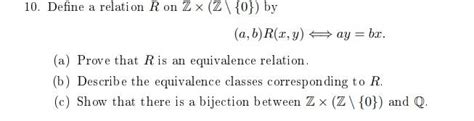 Solved Define A Relation R On ZX Z By Chegg