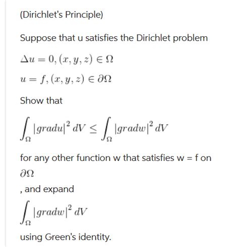 Solved Dirichlets Principle Suppose That U Satisfies The