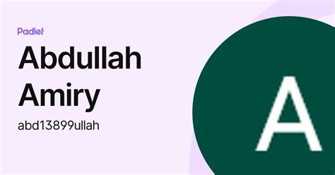 Abdullah Amiry Abd13899ullah Profile Padlet