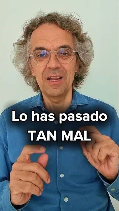 Lo Has Pasado Tan Mal Desarrollopersonal Inteligenciaemocional