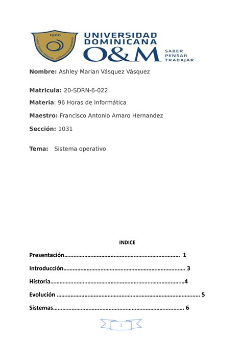 Sistema Operativo Informatica Nombre Ashley Marian Vásquez Vásquez