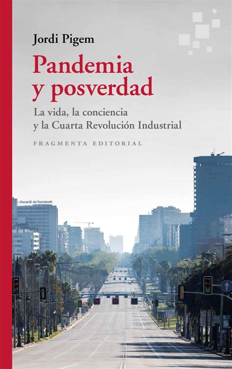 Pandemia Y Posverdad Reseña De Pandemia Y Posverdad Aceprensa
