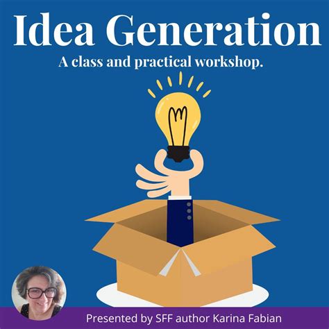 Join My Idead Generation Class On Feb 1st Karina Fabian Posted On The