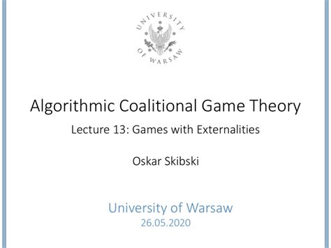 PPT Algorithmic Coalitional Game Theory Lecture 13 Games With