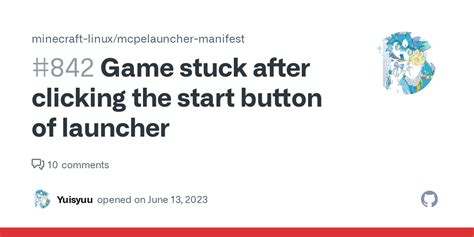 Game Stuck After Clicking The Start Button Of Launcher · Issue 842