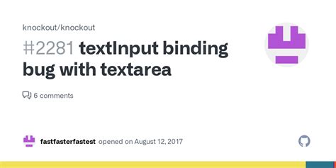 Textinput Binding Bug With Textarea · Issue 2281 · Knockoutknockout · Github
