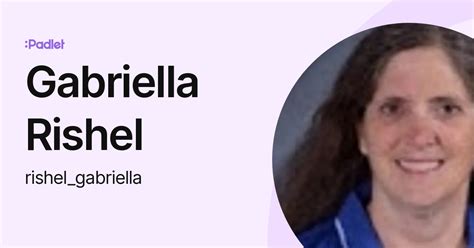 Gabriella Rishel Rishelgabriella Profile Padlet