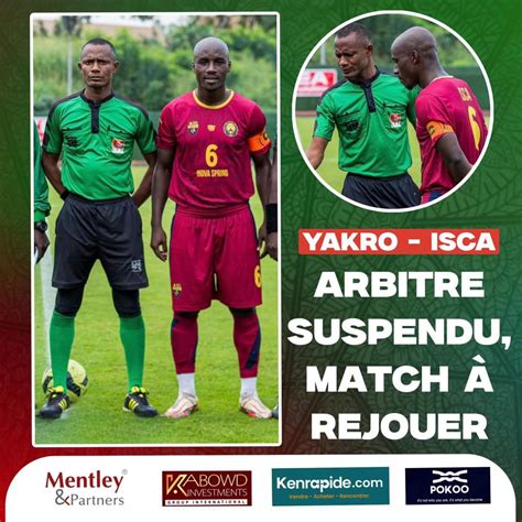 Coup de tonnerre le match Yakro FC ISCA à rejouer Afrikexpress