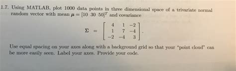 Solved Using MATLAB Plot Data Points In Three Chegg