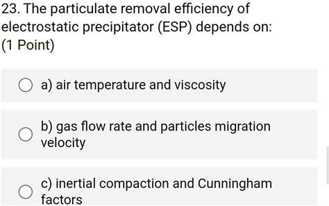 23 The Particulate Removal Efficiency Of Electrostatic Precipitator Esp