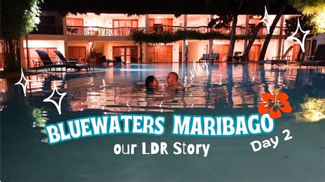 British And Filipina Ldr Story 🇬🇧🇵🇭 Bluewaters Maribago Day 2 🌊🌼