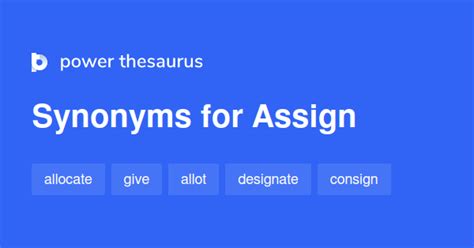 Assign Synonyms 2 424 Similar Words And Phrases
