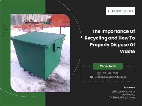 The Importance Of Recycling And How To Properly Dispose Of Waste