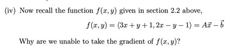 Solved Iv Now Recall The Function F X Y Given In Section Chegg Com