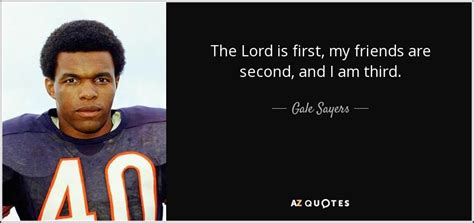 Top 14 Quotes By Gale Sayers A Z Quotes
