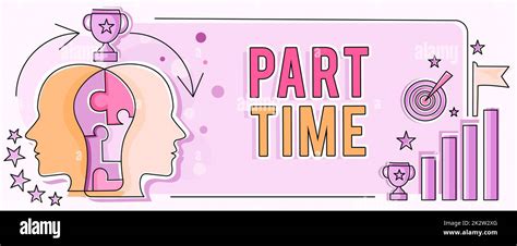 Writing Displaying Text Part Time Business Showcase A Work Or Job That Is Not Permanent But