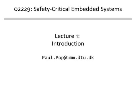 Safety Critical Embedded Systems Course Ppt