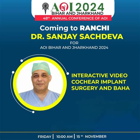 Aoiannualevent Cochlearimplants Ent Ranchi Hearinghealth Professionalnetworking