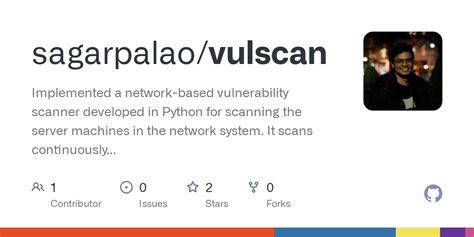 Github Sagarpalao Vulscan Implemented A Network Based Vulnerability Scanner Developed In