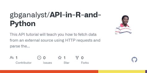 Github Gbganalyst Api In R And Python This Api Tutorial Will Teach You How To Fetch Data From
