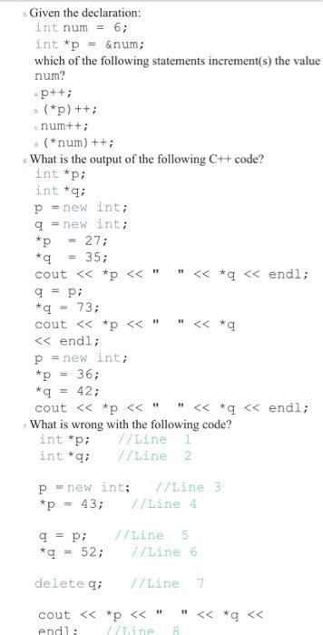 Solved Given The Declaration Int Num 6 Int P Which