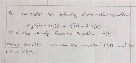 Solved Consider The Following Differential Equation Chegg