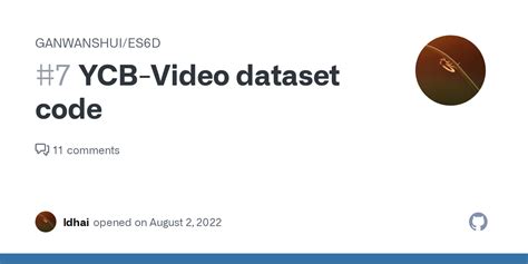 Ycb Video Dataset Code · Issue 7 · Ganwanshuies6d · Github