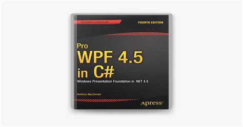 ‎pro Wpf 4 5 In C By Matthew Macdonald On Apple Books