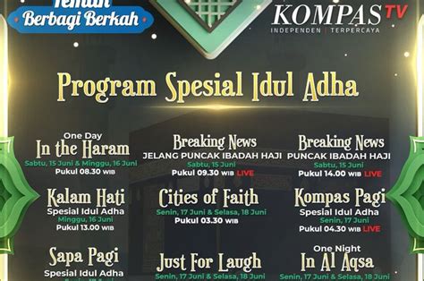 KompasTV Hadirkan Rangkaian Tayangan Menarik Spesial Idul Adha