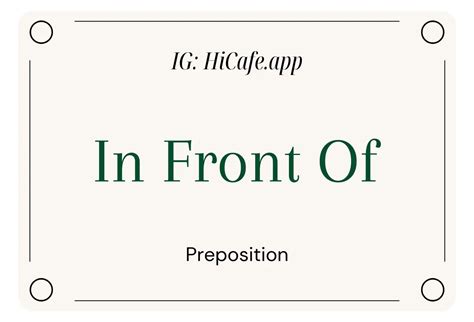 English Preposition In Front Of With Examples Hicafe